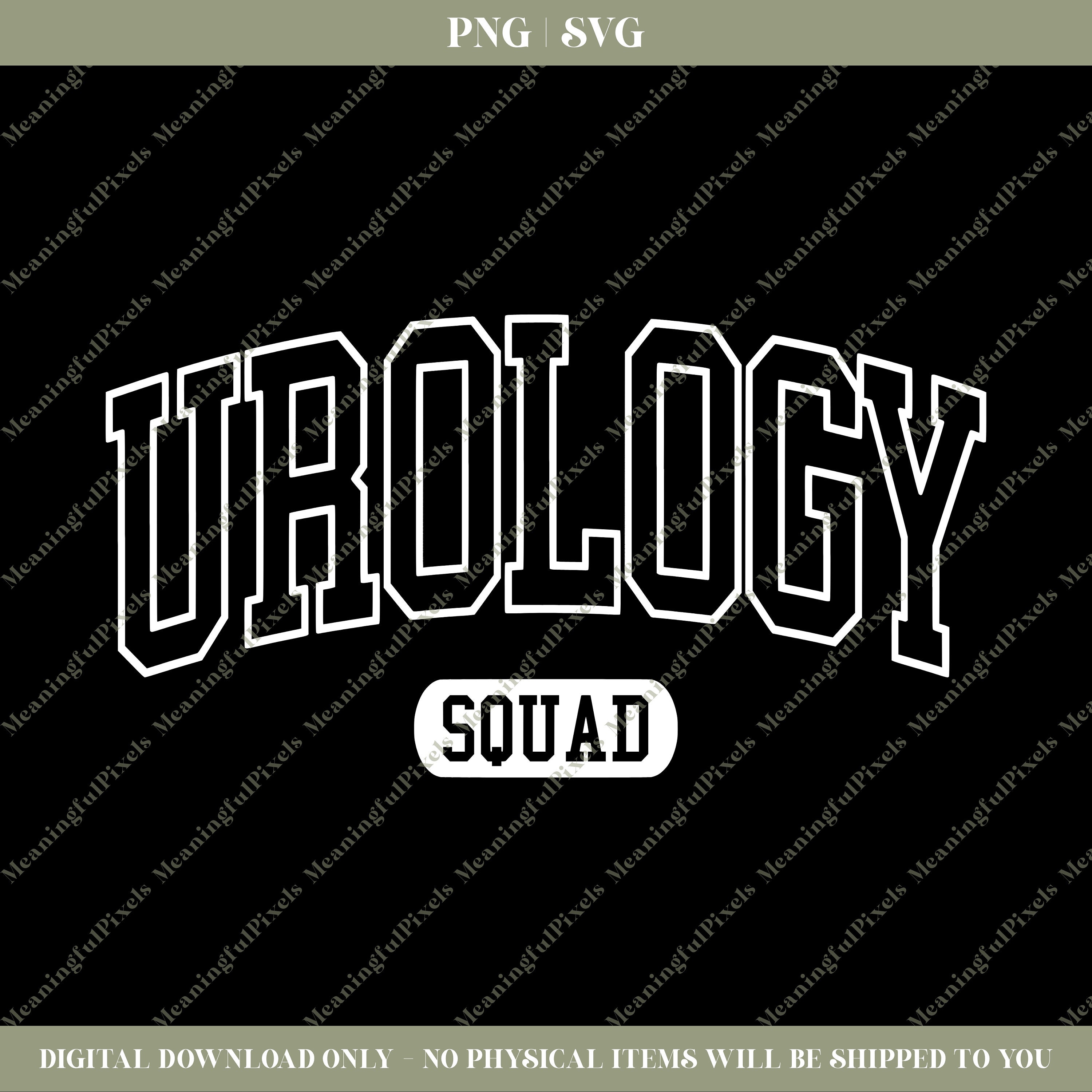 Urology Squad SVG & PNG - Etsy