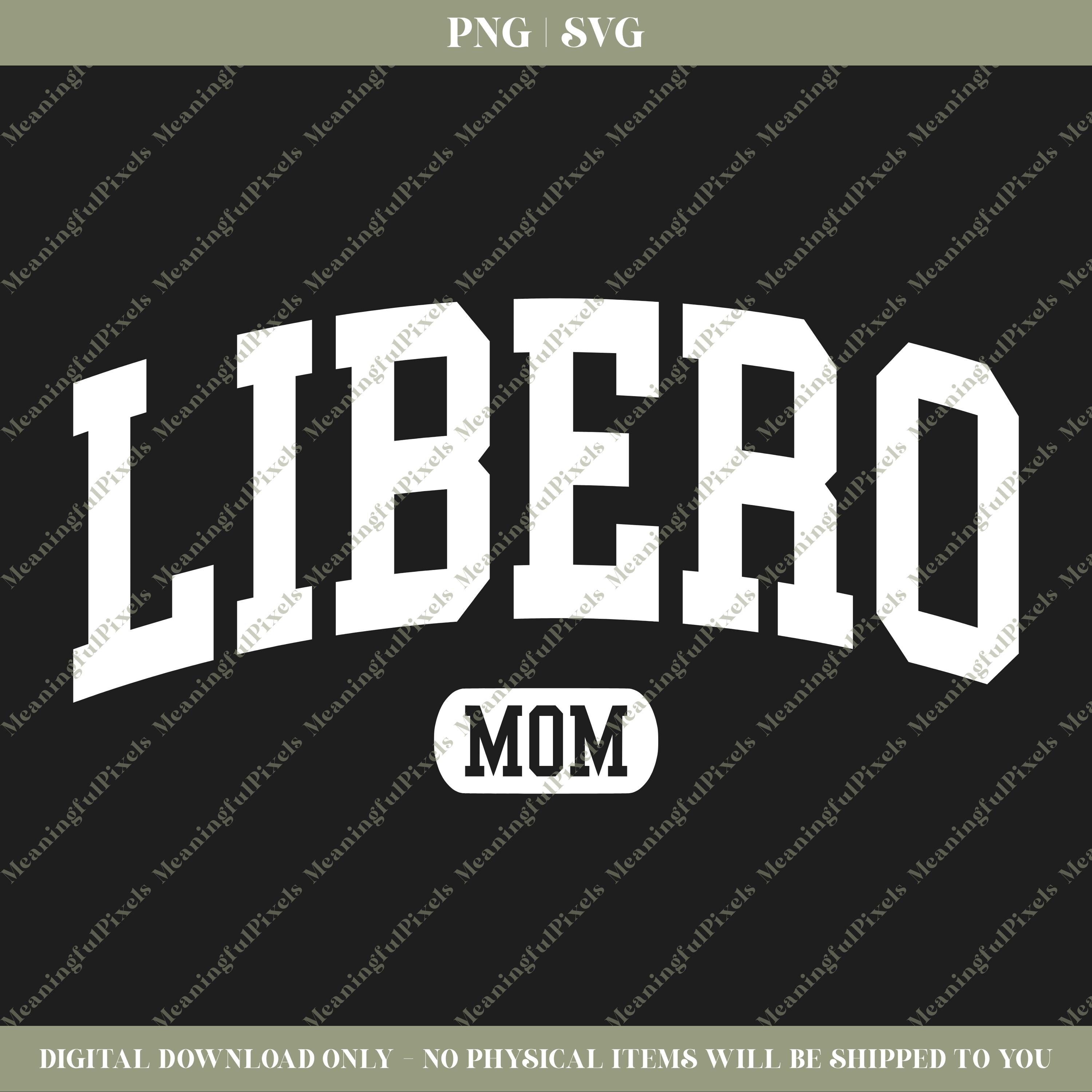 Libero Mom SVG & PNG - Etsy
