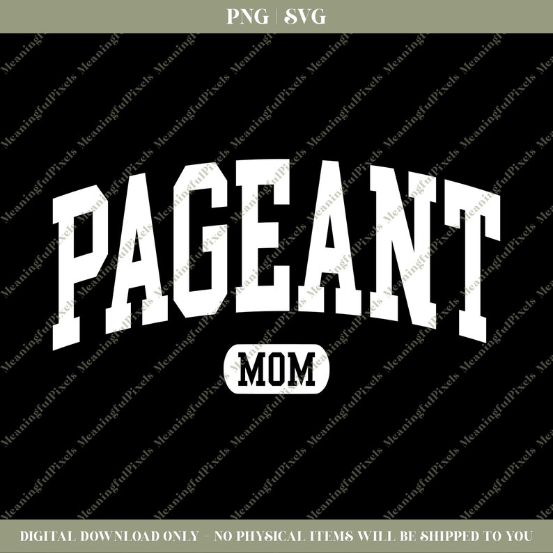 Pageant Pageant Mom SVG & PNG - Etsy