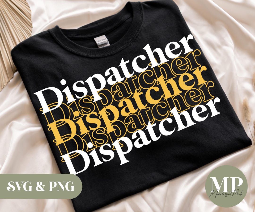 Dispatcher SVG & PNG - Etsy