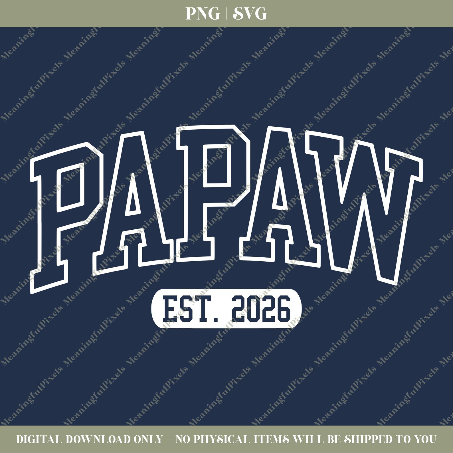 Papaw Est. 2026 SVG & PNG - Etsy