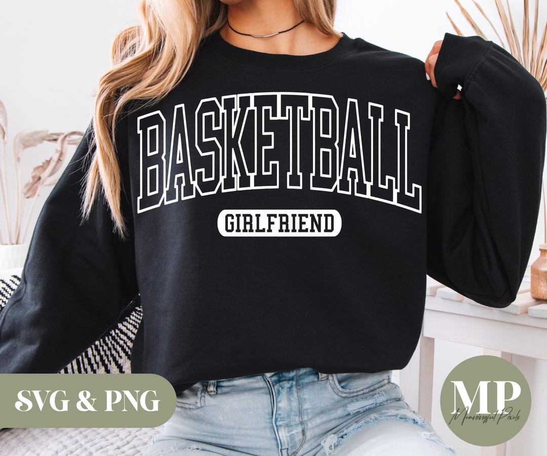 Basketball Girlfriend SVG & PNG - Etsy