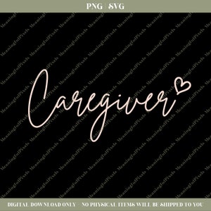 Caregiver SVG & PNG - Etsy