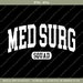 Med Surg Squad SVG & PNG - Etsy