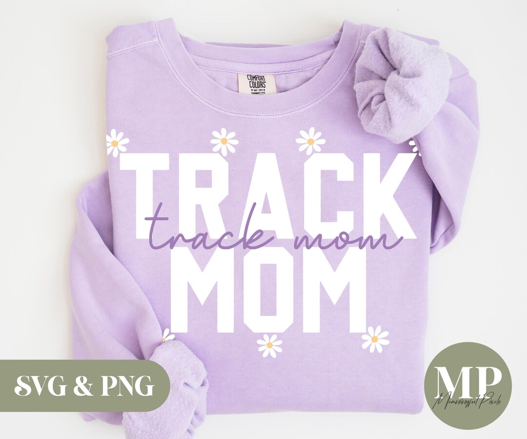 Track and Field | Track Mom SVG & PNG - Etsy