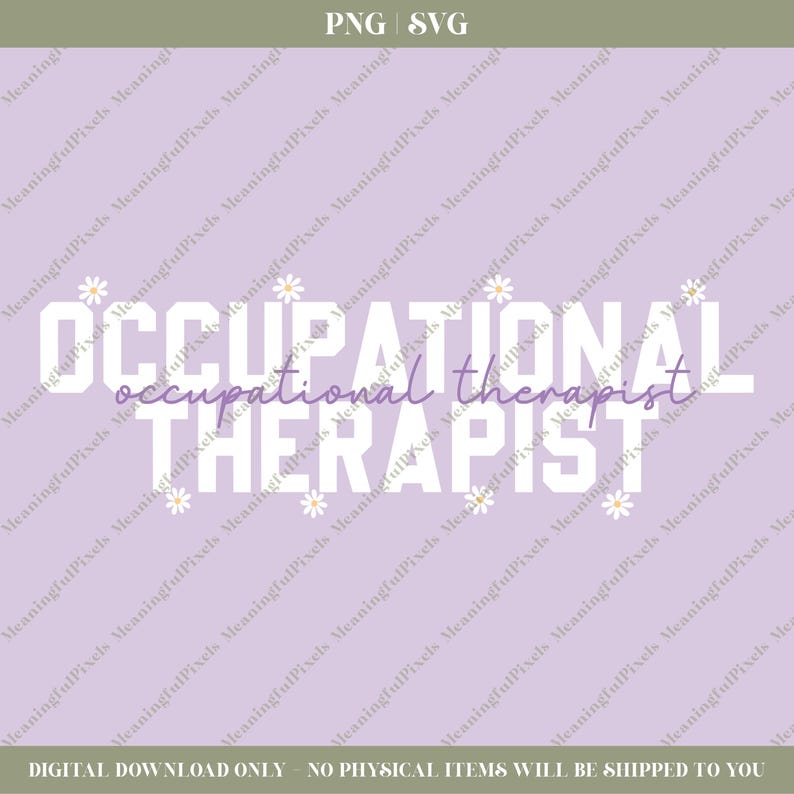 Occupational Therapist SVG & PNG - Etsy