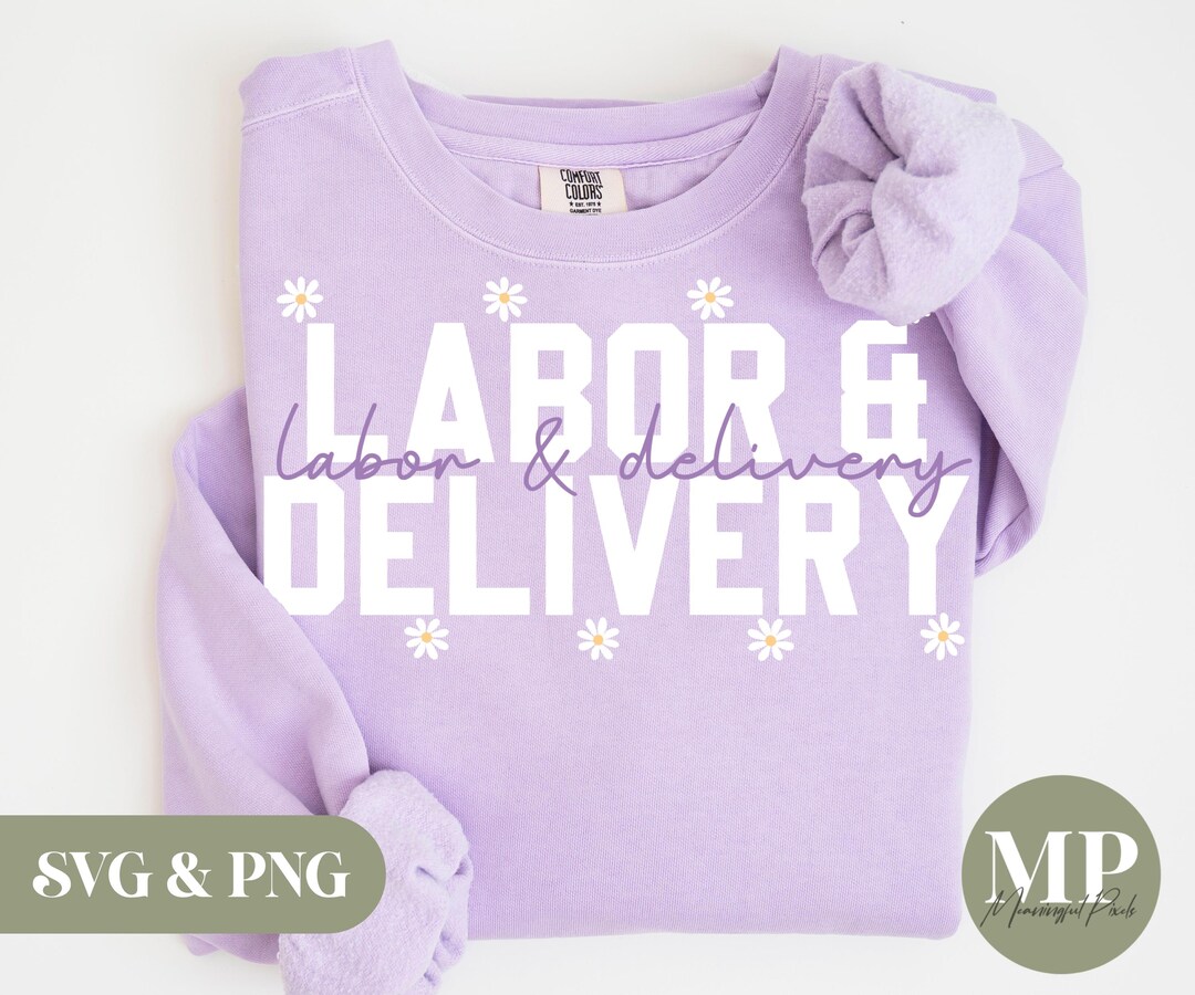 Labor and Delivery SVG & PNG - Etsy
