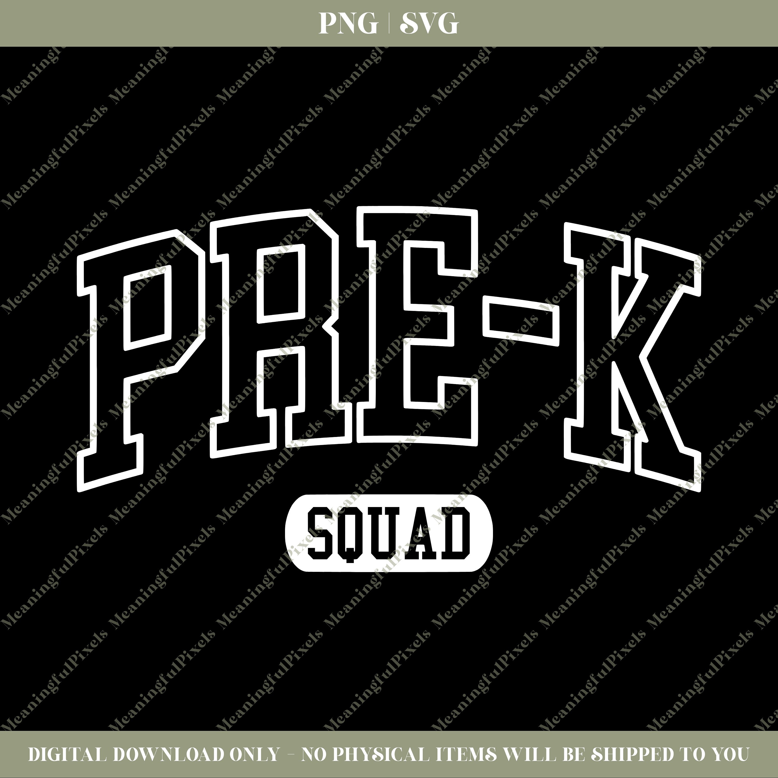 Pre-k Squad Pre-k Teacher SVG & PNG - Etsy