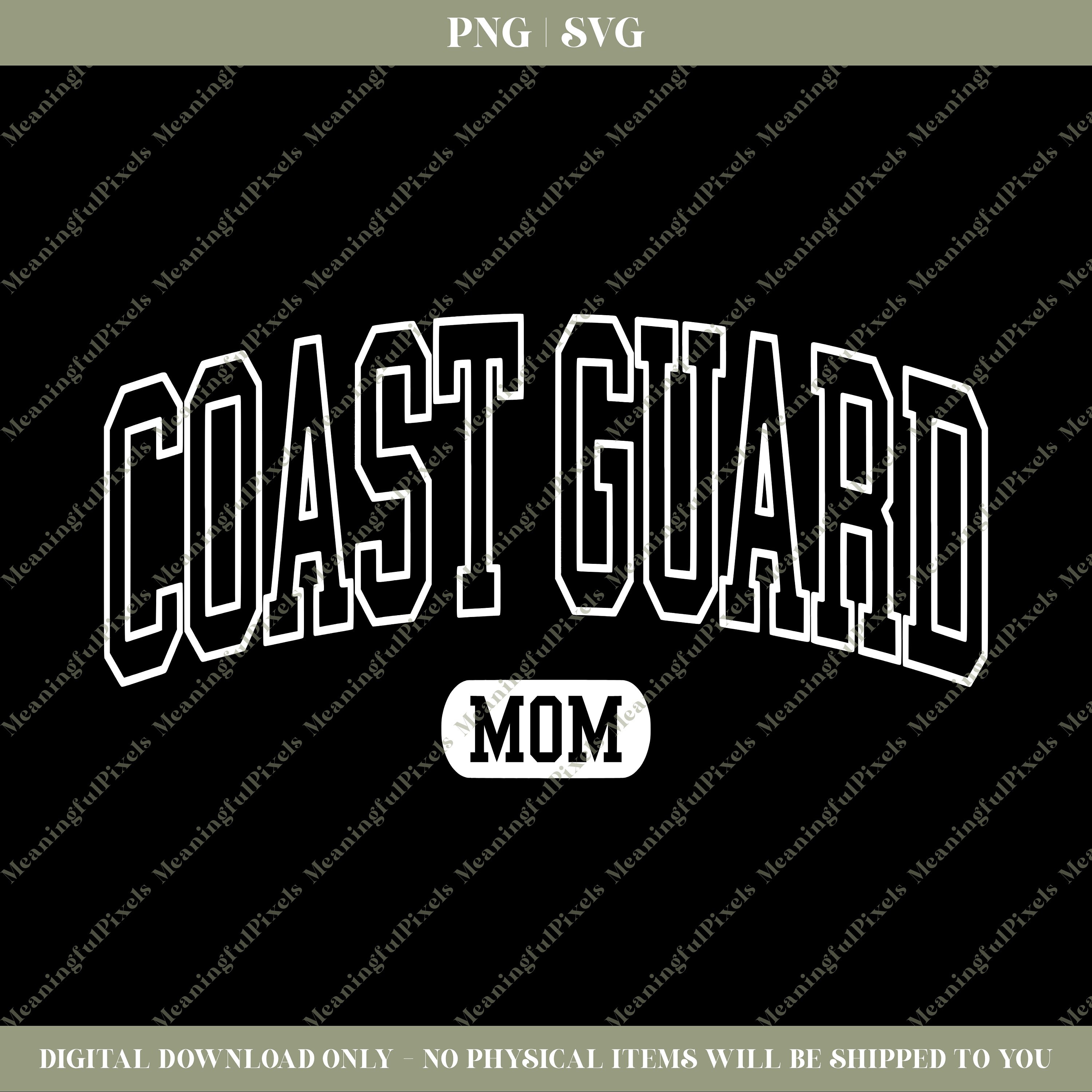 Coast Guard Mom SVG & PNG - Etsy