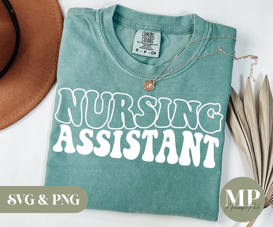 Nursing Assistant SVG & PNG - Etsy