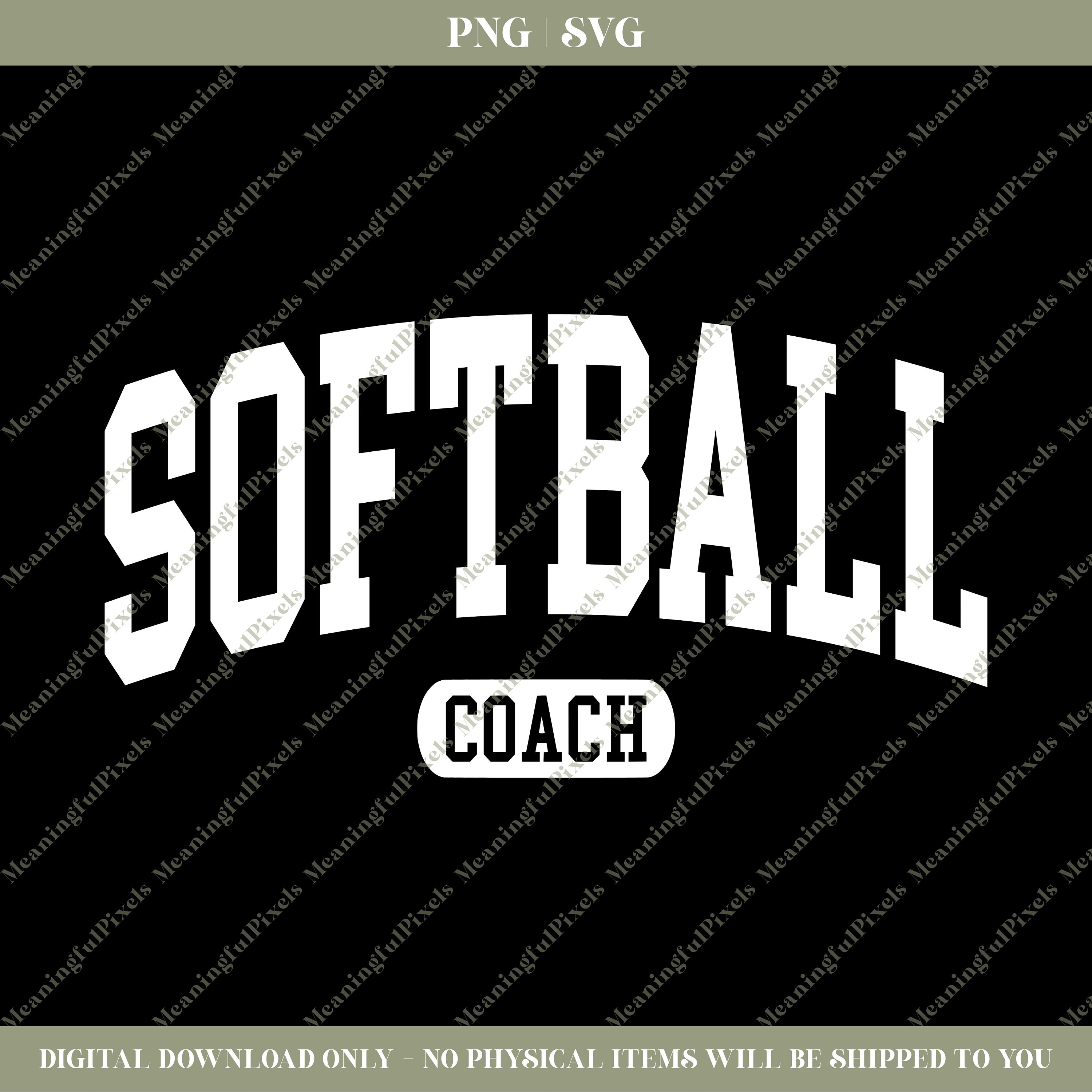 Softball Coach SVG & PNG - Etsy