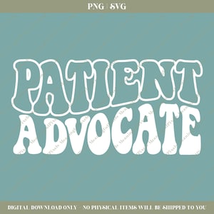 Patient Advocate SVG & PNG - Etsy