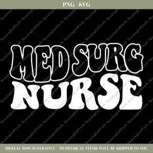 Med Surg Nurse SVG & PNG - Etsy