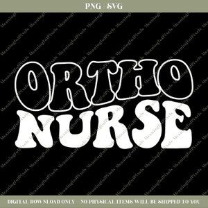 Ortho Nurse | Orthopedic Nurse SVG & PNG - Etsy