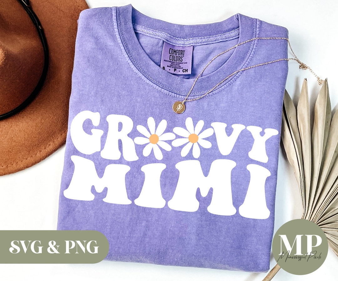 Groovy Mimi SVG & PNG - Etsy