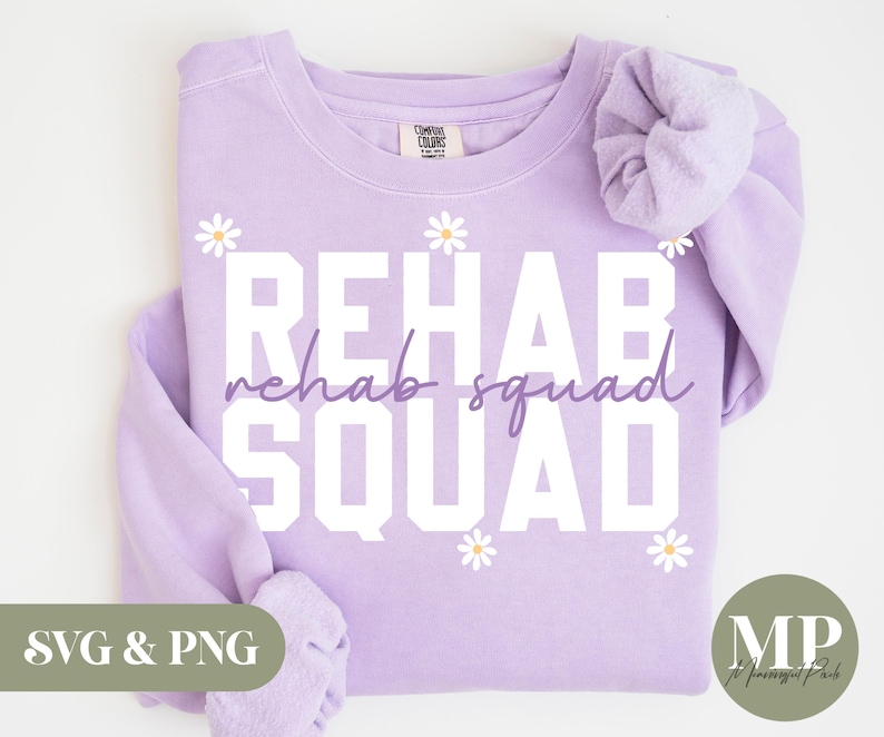 Rehab Squad SVG & PNG - Etsy