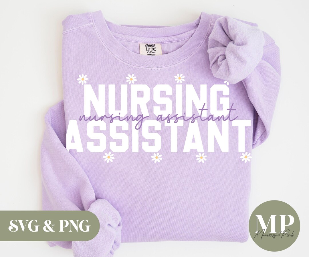 Nursing Assistant SVG & PNG - Etsy
