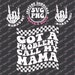 Got A Problem Call My Mama Png, Funny Kid Svg, Kids Sublimation, Funny ...