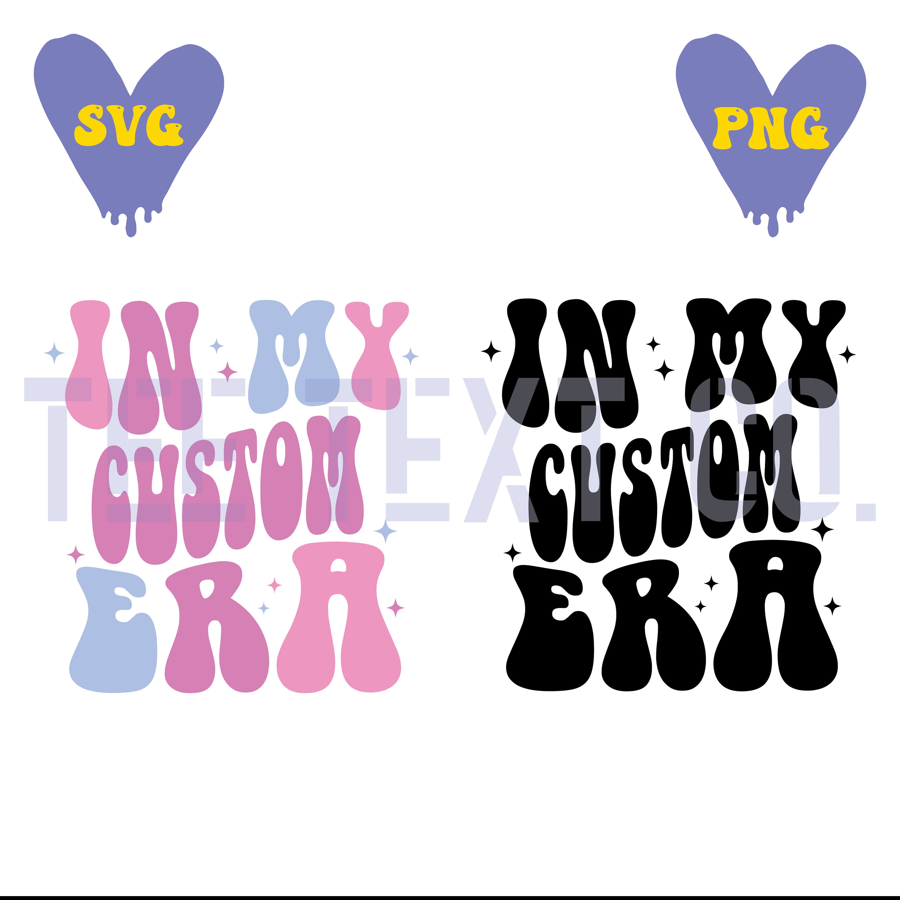 In My Custom Era SVG PNG, in My Era Svg, in My Era Png, Personalized in ...