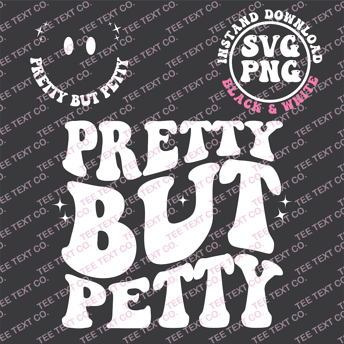 Pretty but Petty Png Svg, Petty Svg, Motivational Svg, Women Svg, Women ...