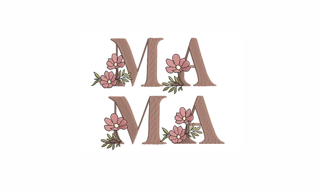 Mama Machine Embroidery Design. 3 Sizes. Mother's Day Embroidery Design ...
