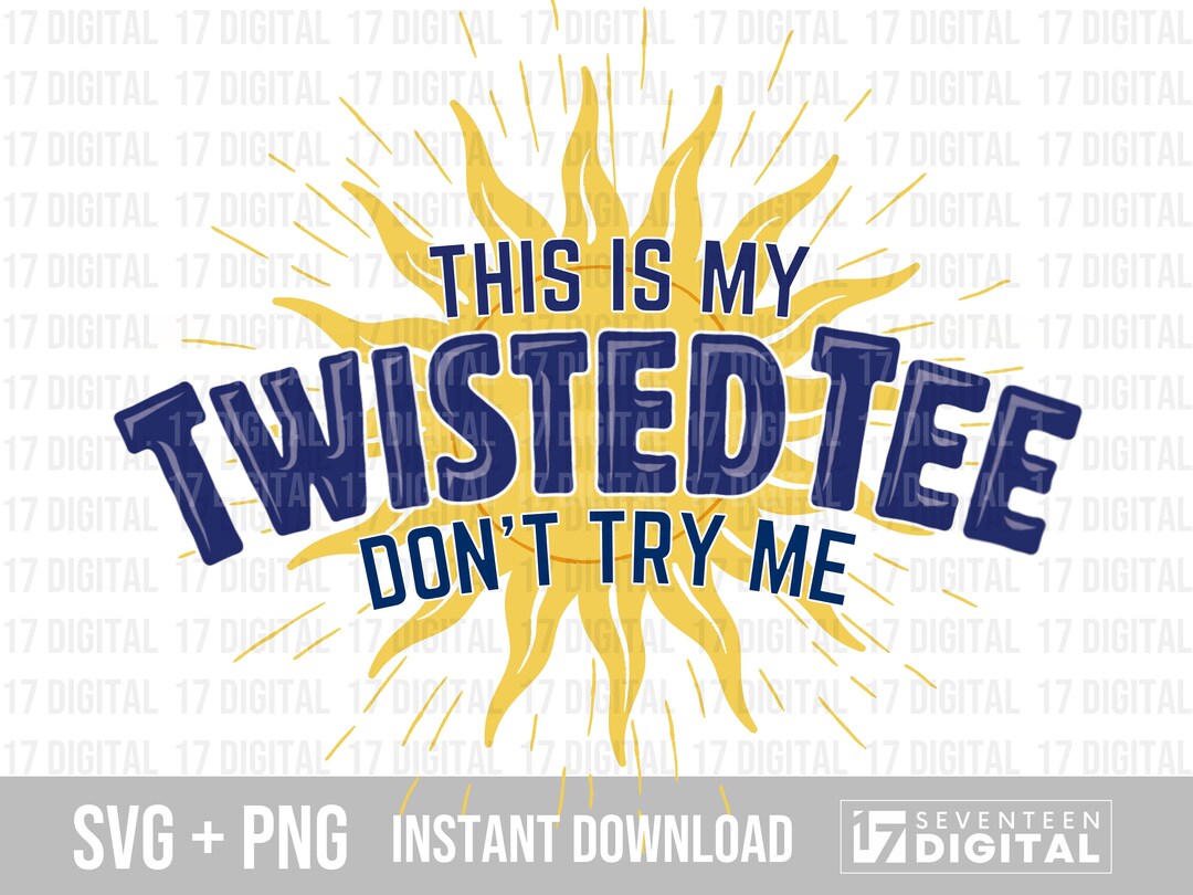 Twisted Tee SVG PNG, Funny Twisted Tea T-shirt Design, Cricut ...
