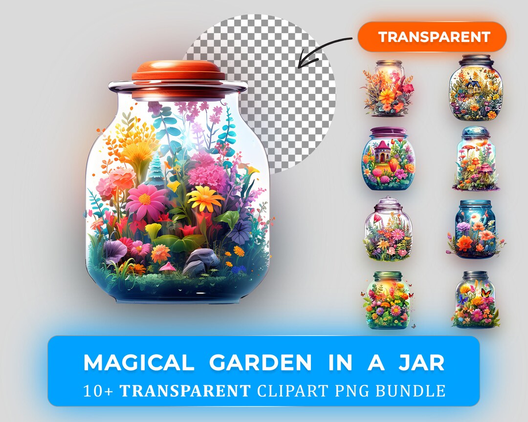 Magical Garden in A Jar Clipart Bundle PNG 10+ High-quality Pngs ...