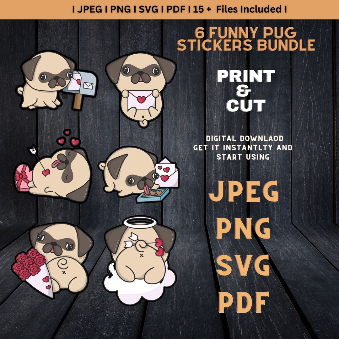 Pug Stickers SVG Bundle, Funny Printable Pug Stickers, Kids' Crafts ...
