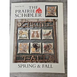 The Prairie Schooler Spring & Fall, Summer and Winter Cross Stitch ...