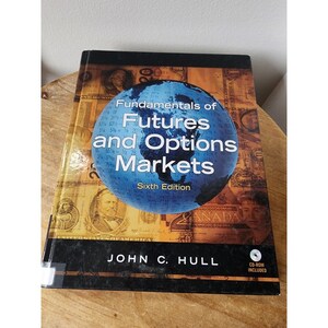 Fundamentals of Futures and Options Markets by Hull, John C. NO CD EUC ...