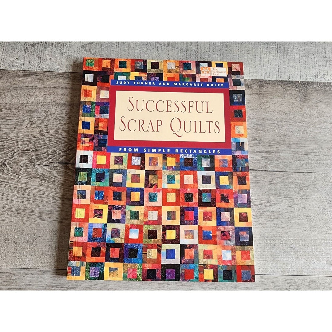 Successful Scrap Quilts From Simple Strips Print on Demand Edition by ...