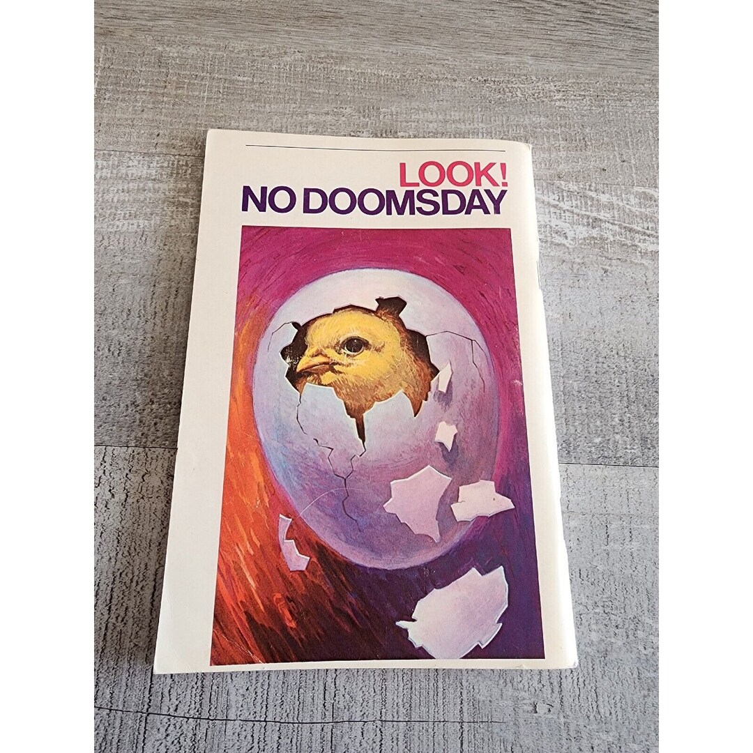 LOOK! NO DOOMSDAY by George E. Vandeman - 1970 Softcover Christian Book ...