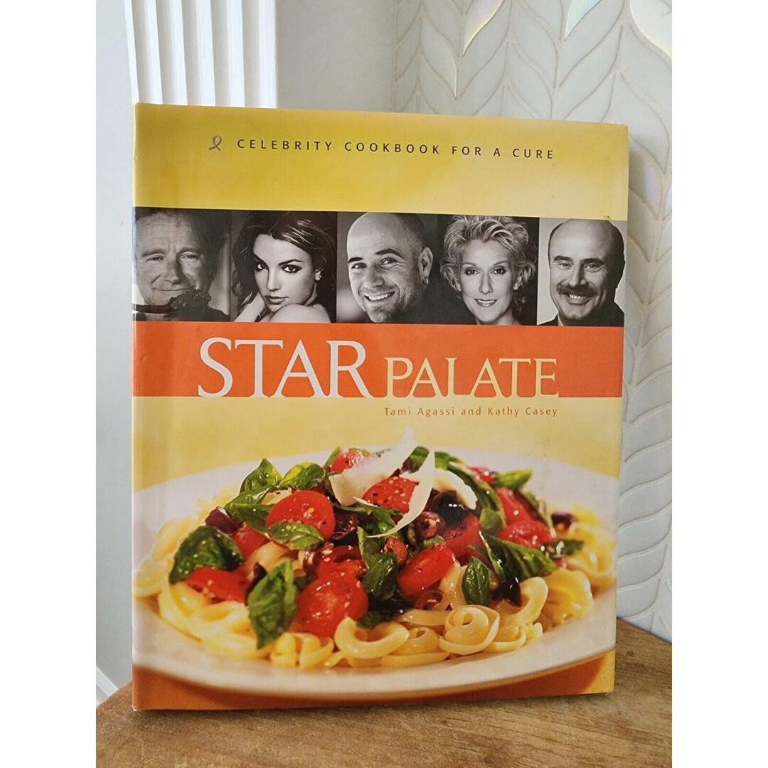 Star Palate: Celebrity Cookbook for a Cure by Agassi, Tami; Casey ...