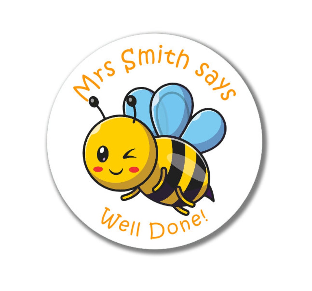40 Personalised 'well Done!' Kawaii Bee Teacher Stickers, Teacher ...