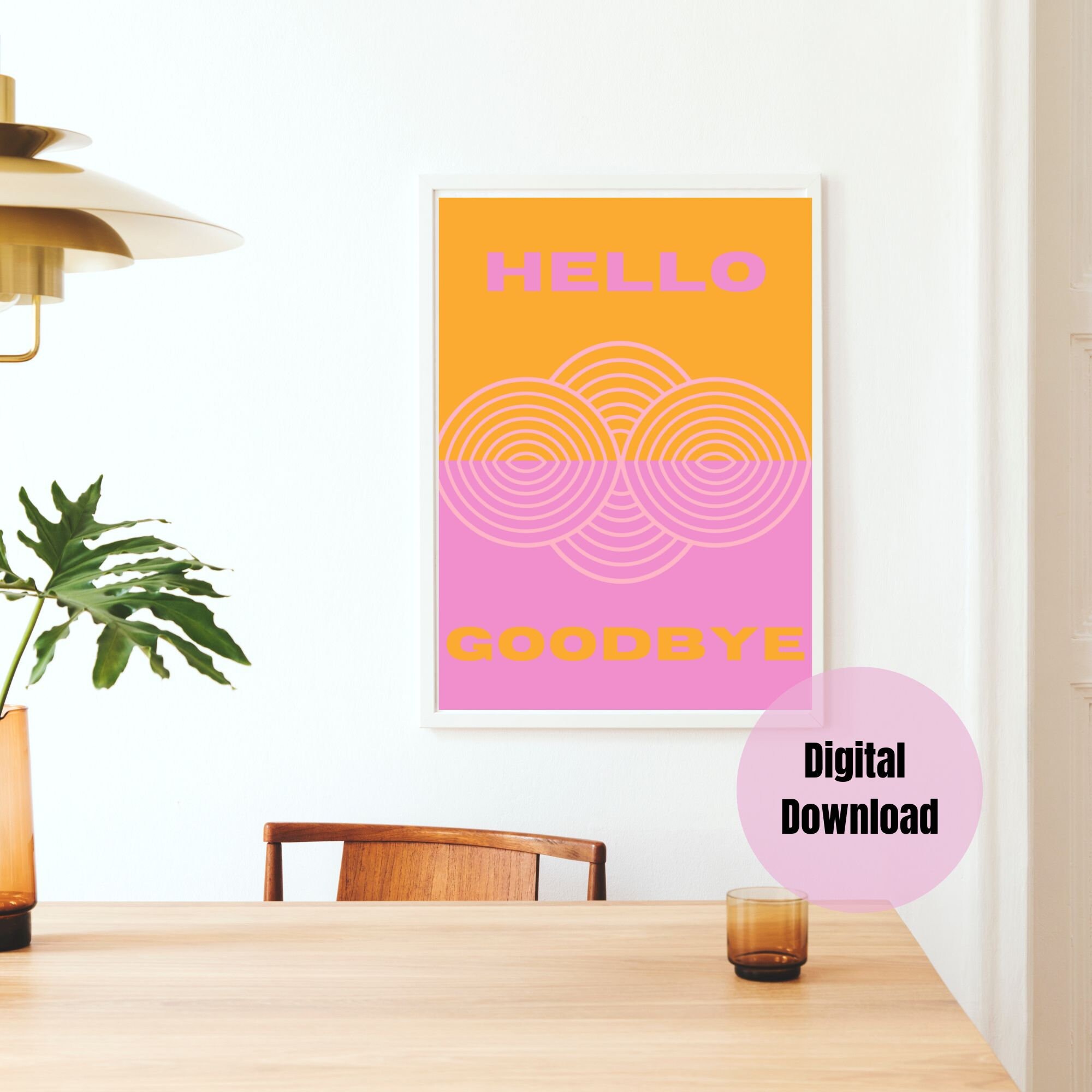 Hello Goodbye Digital Download Colorful Art Prints Trendy Wall Decor ...