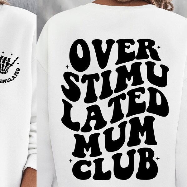 Overstimulated Moms Club Svg - Etsy