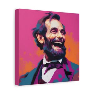 Abraham Lincoln Painting Laughing - Abstract Portrait of Abraham ...