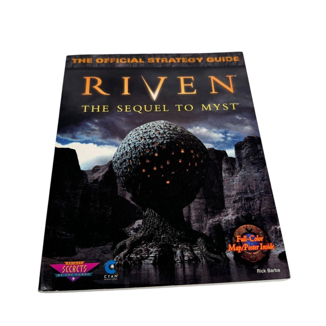 Riven the Sequel to Myst: the Official Strategy Guide by Rick Barba W ...