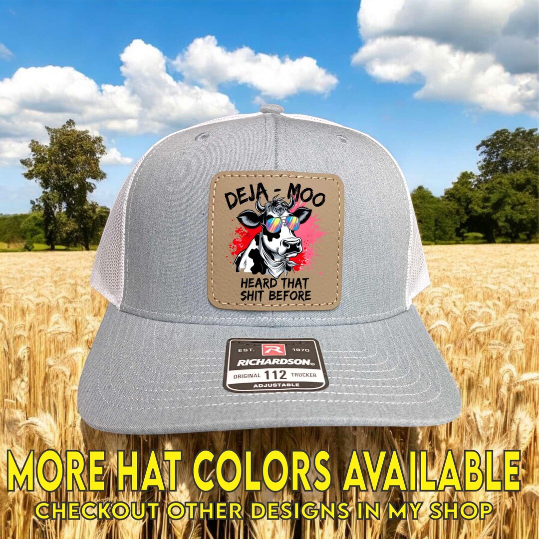 Deja Moo Heard That Shit Before Cow Cute Heifer Hat Cap Full Color ...