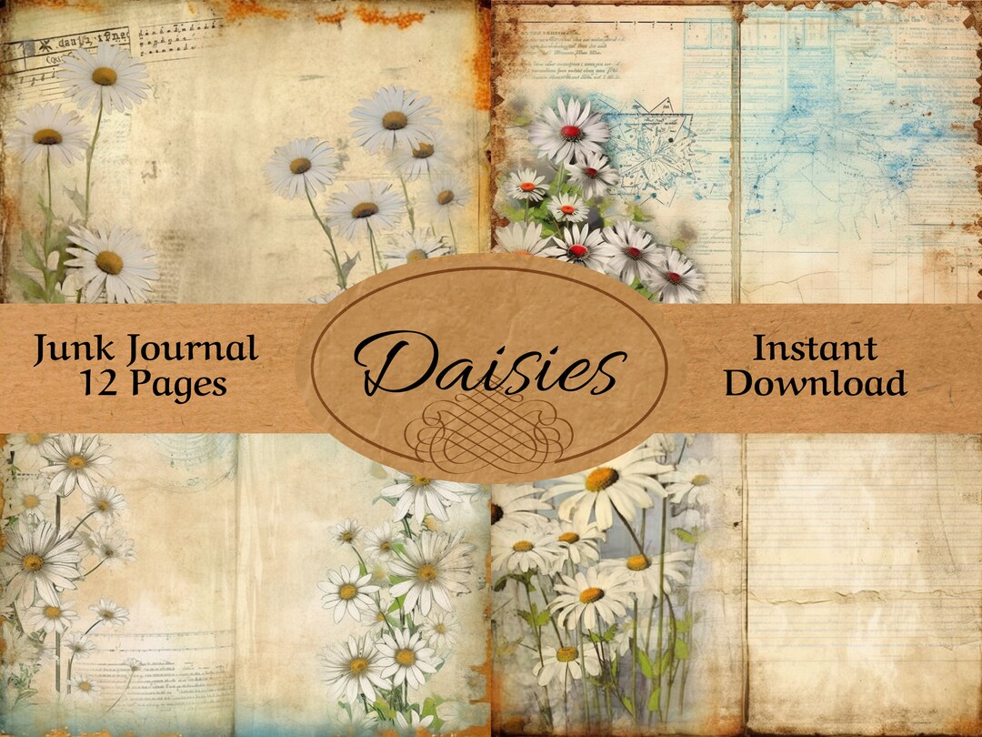 Daisy Junk Journal Pages 12 Double Daisy Pages Digital Download Printable Daisy Flower Ephemera ...