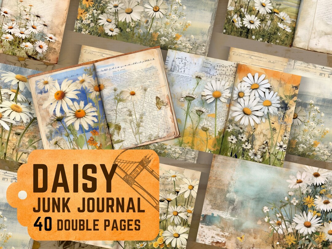 Daisy Junk Journal Pages 40 Double Daisy Pages Digital Download Printable Daisy Flower Ephemera ...