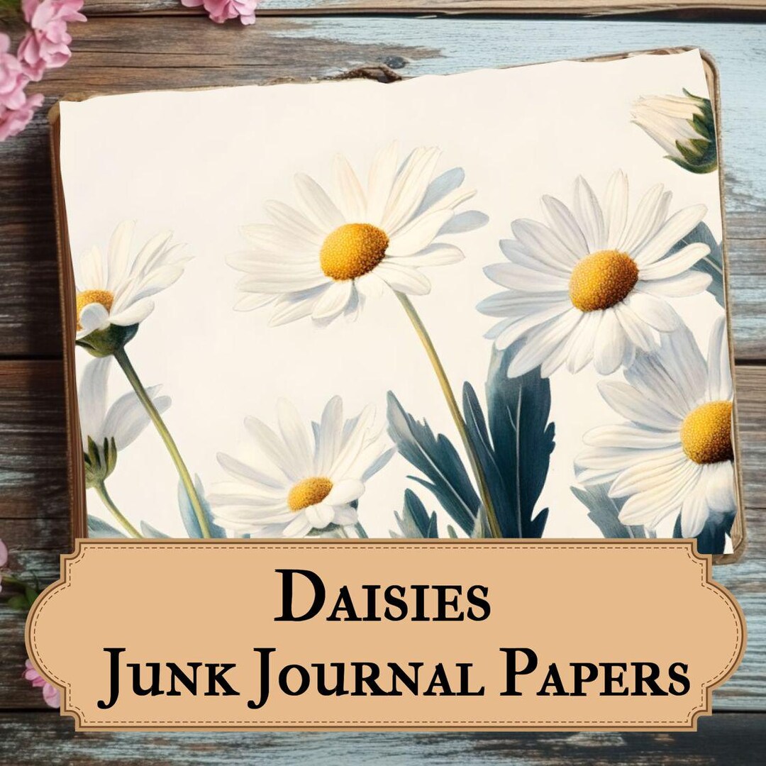 Daisy Dreams Paper Pack - Vintage Floral Designs for Junk Journals ...