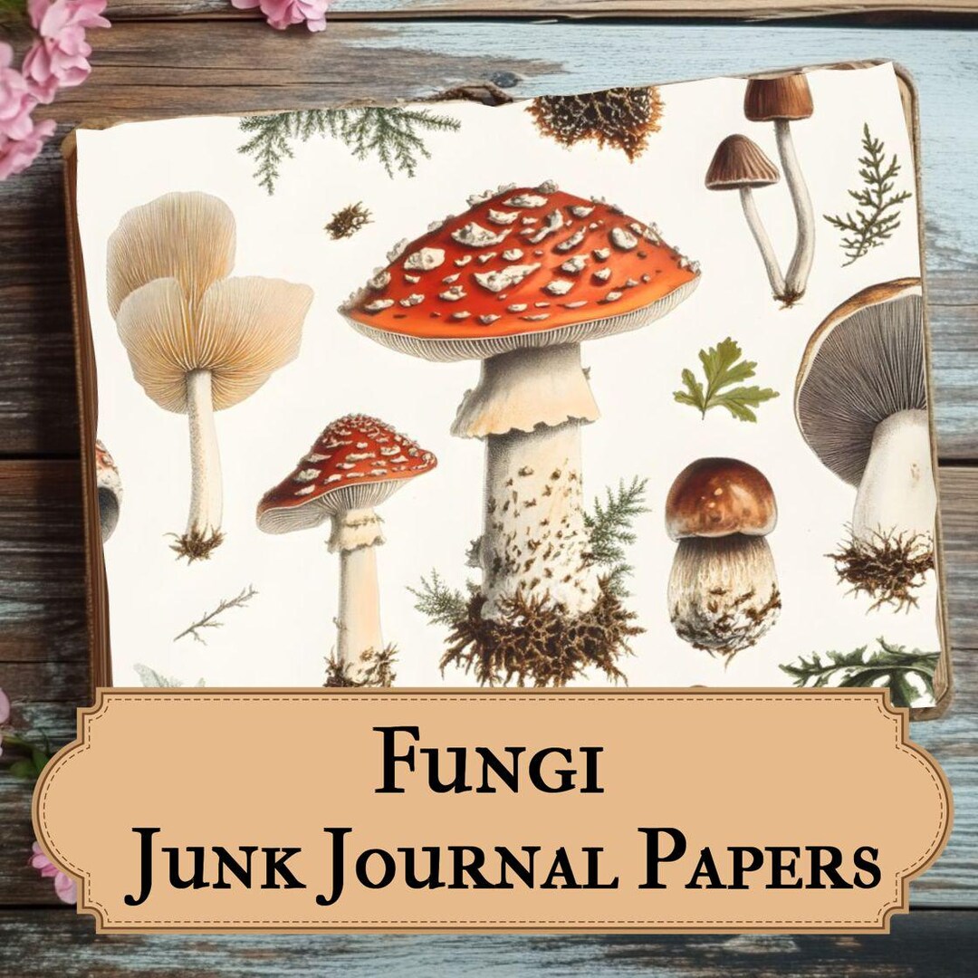 Fungi Junk Journal Kit, Digital Paper Pack, Vintage Journal Ephemera ...