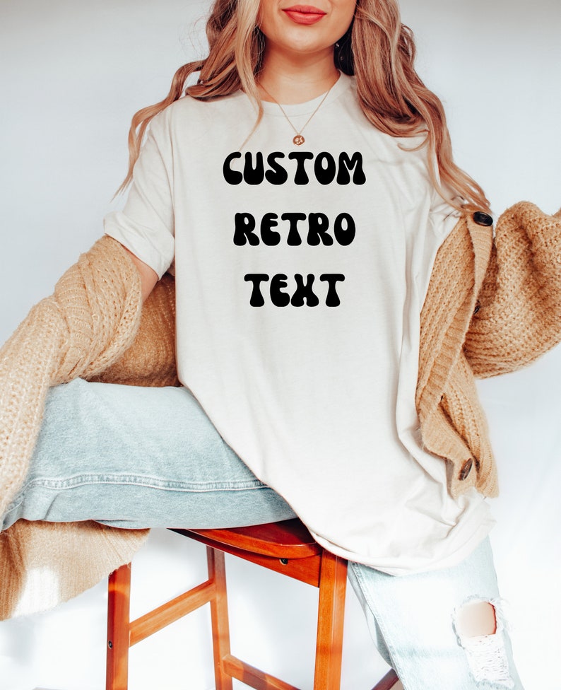 Custom Retro Text T-shirt Make Your Own T-shirt Custom - Etsy
