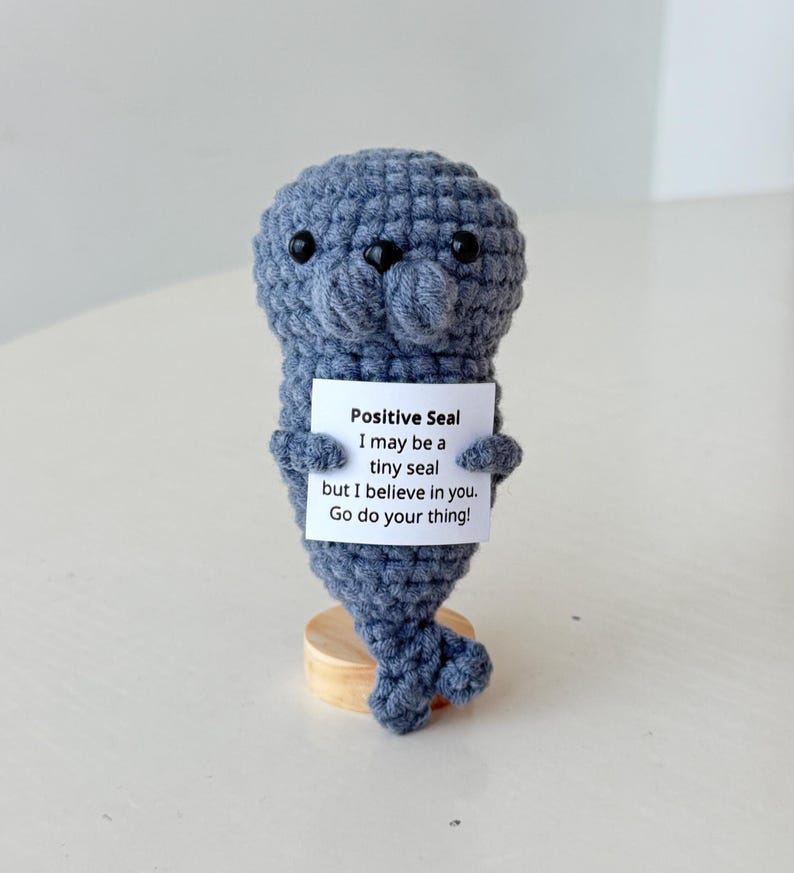Crochet Seal Positive With Desk Decorations, Support Inspirational Seal ...