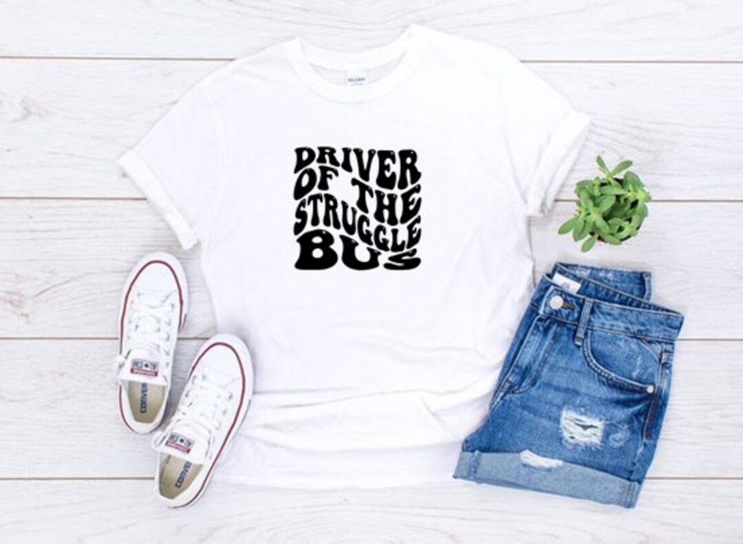 Driver of the Struggle Bus SVG - Etsy