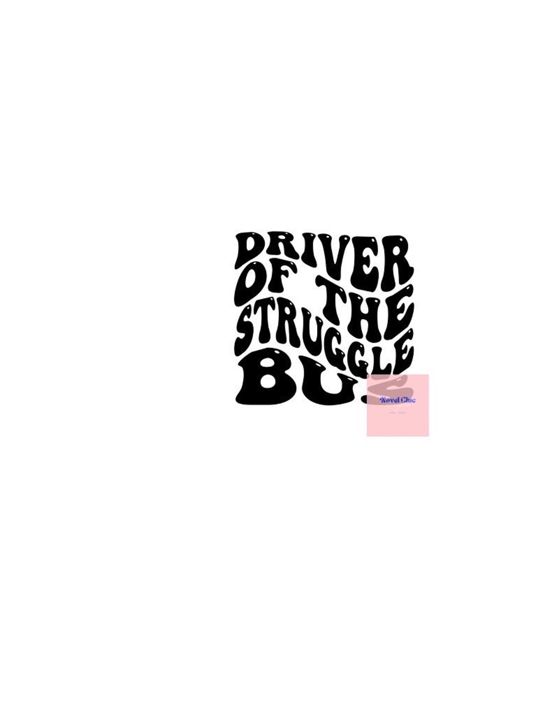 Driver of the Struggle Bus SVG - Etsy