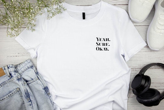 Yeah Sure Okay SVG - Etsy