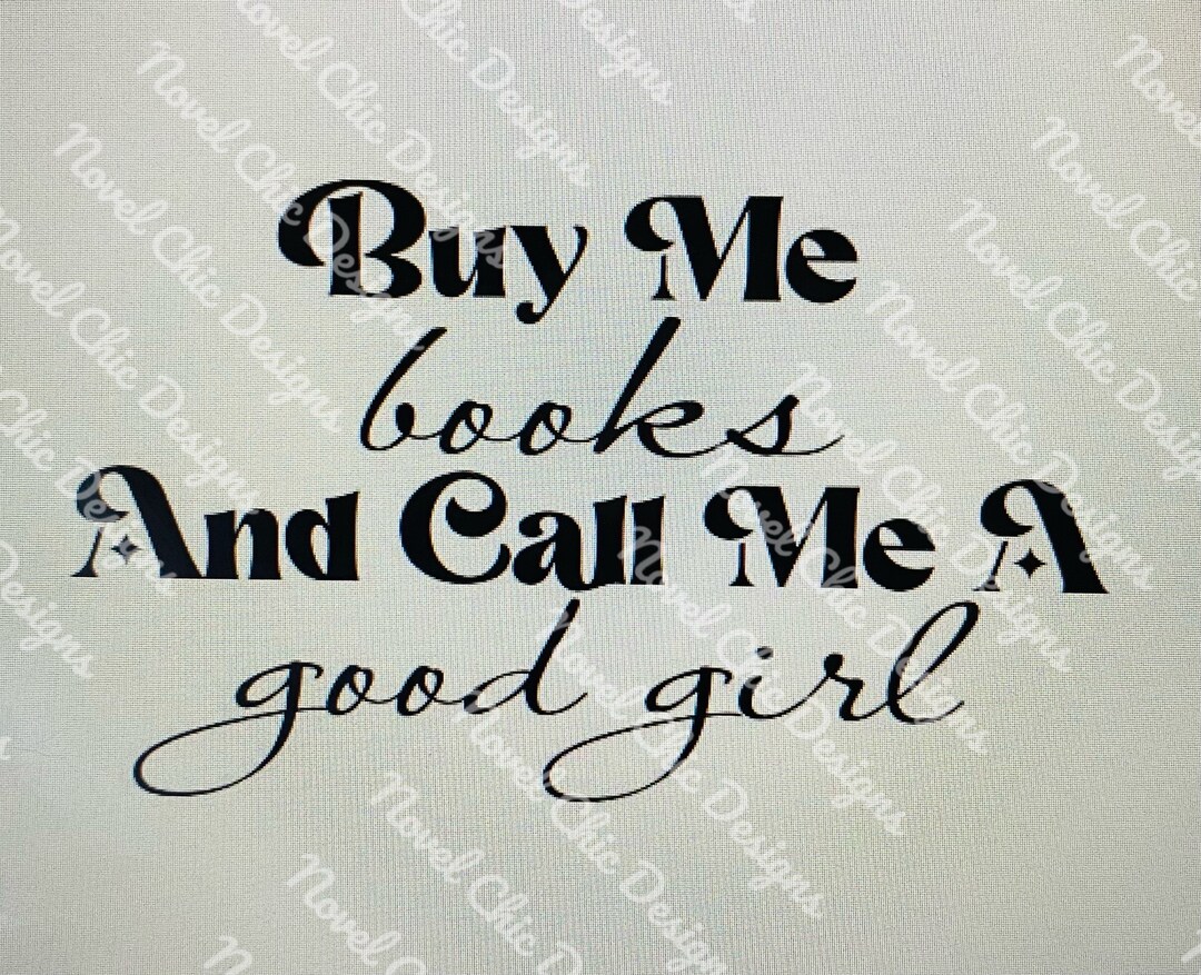 Buy Me Books and Call Me a Good Girl SVG - Etsy
