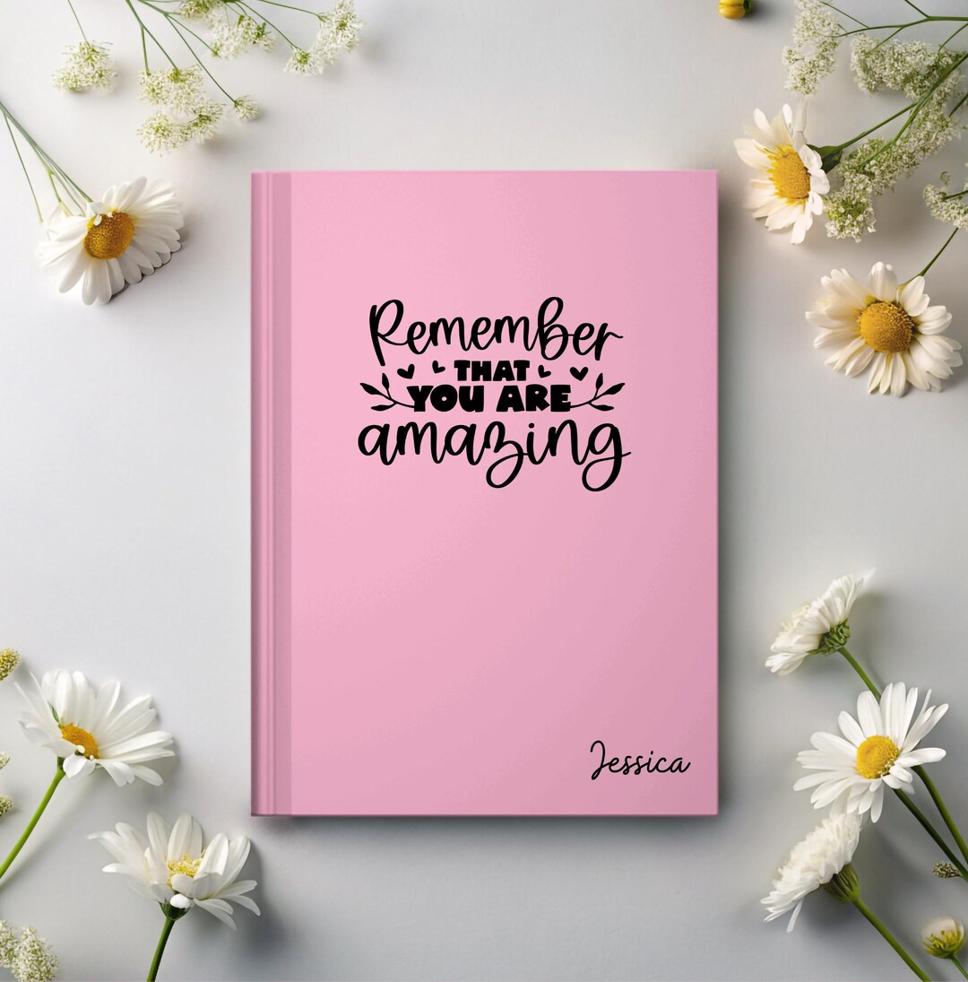 Remember You Are Amazing Custom Journal, Mental Health Journal, Custom ...